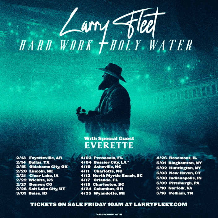 Larry Fleet To Pour 'Hard Work & Holy Water' Into 2025 Tour - MusicRow.com