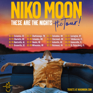 Niko Moon Announces 'These Are The Nights: The Tour' - MusicRow.com