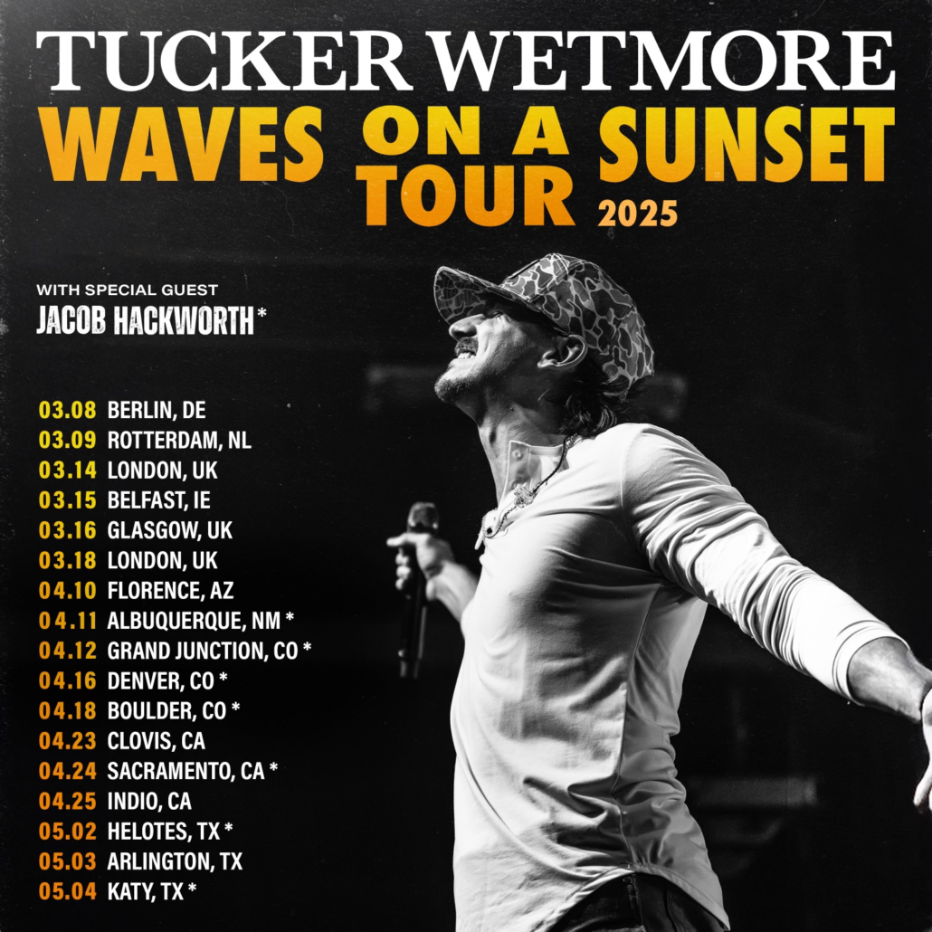 Tucker Wetmore Extends 'Waves On A Sunset Tour' Into 2025 - MusicRow.com