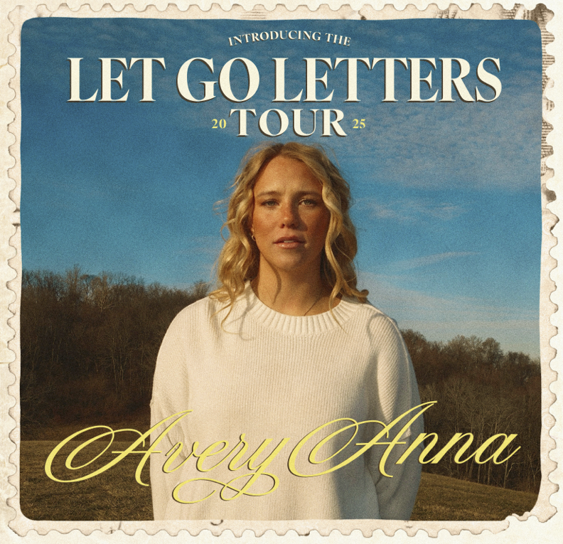 Avery Anna To Launch ‘Let Go Letters Tour’ This Fall - MusicRow.com