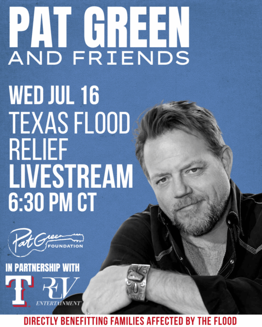 Pat Green And Friends To Host Live Stream Fundraiser For Victims Of ...