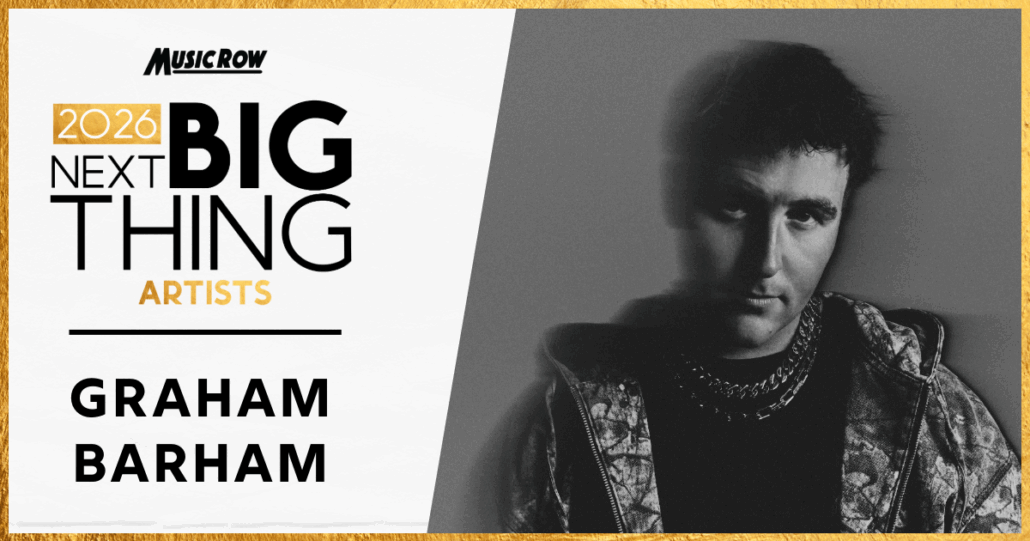 MusicRow Reveals Next Big Thing Artists Class Of 2026 - MusicRow.com