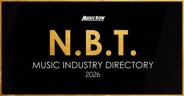 MusicRow’s 2026 N.B.T. Industry Directory Showcases The Next Wave Of ...